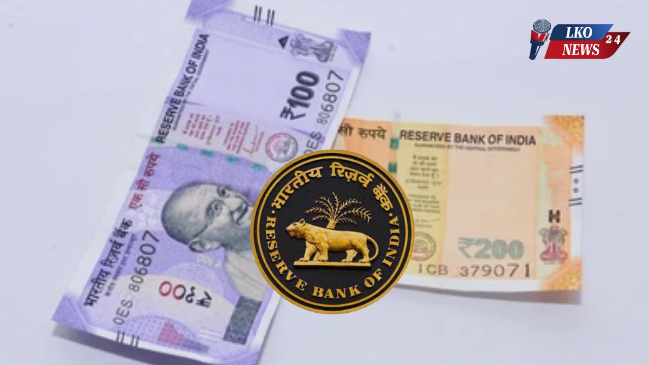 RBI द्वारा जल्द जारी होंगे नए 100 और 200 के नोट, जानिए पुराने नोटों का ...